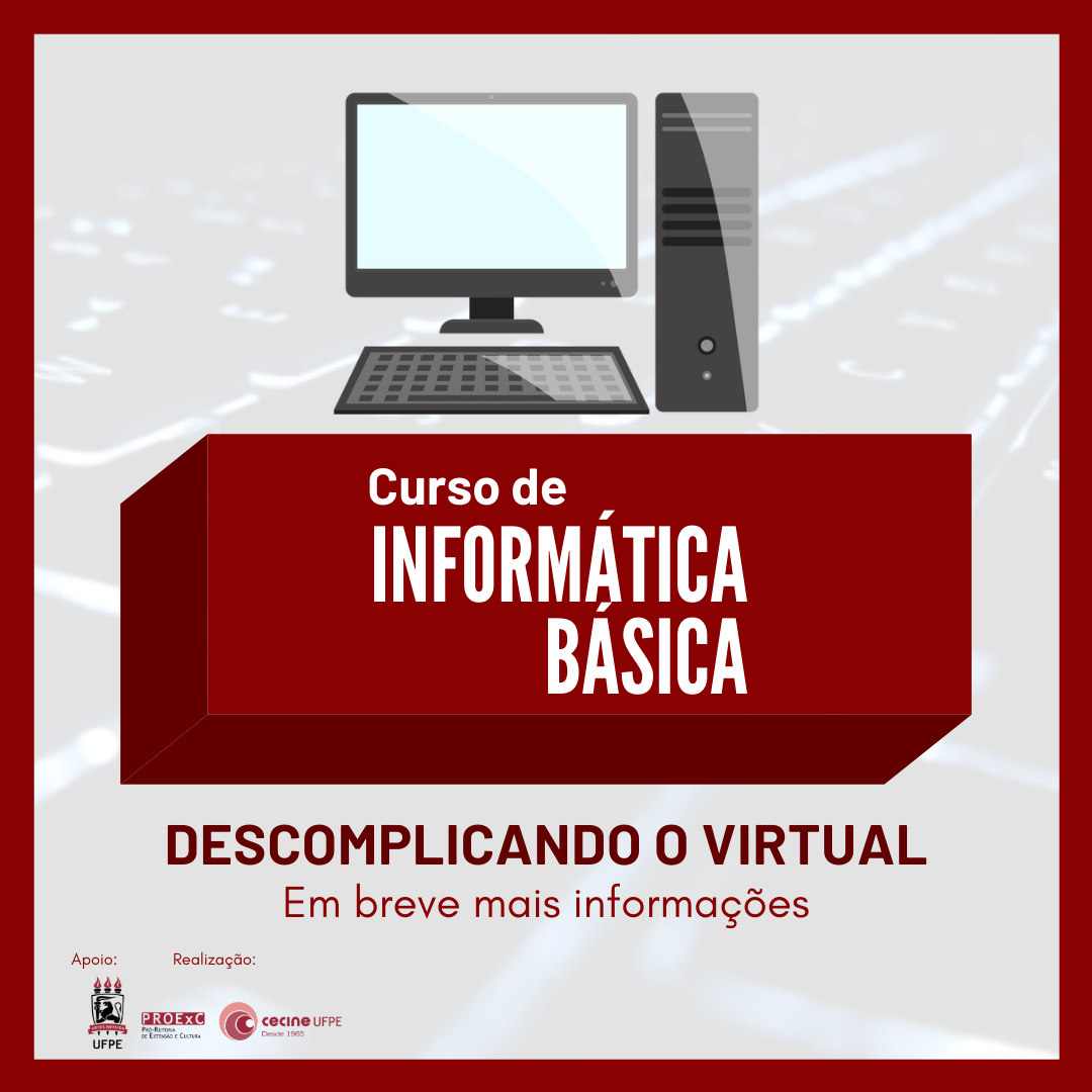 Curso de Informática Básica - Todos os cursos - UFPE